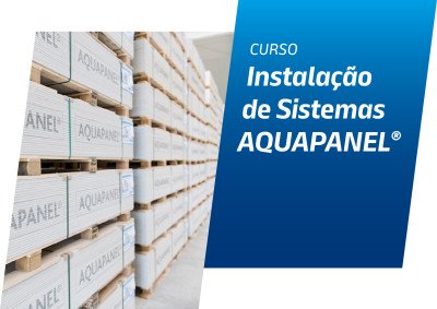 INSTALAÇÃO DE SISTEMAS AQUAPANEL | Akademia
